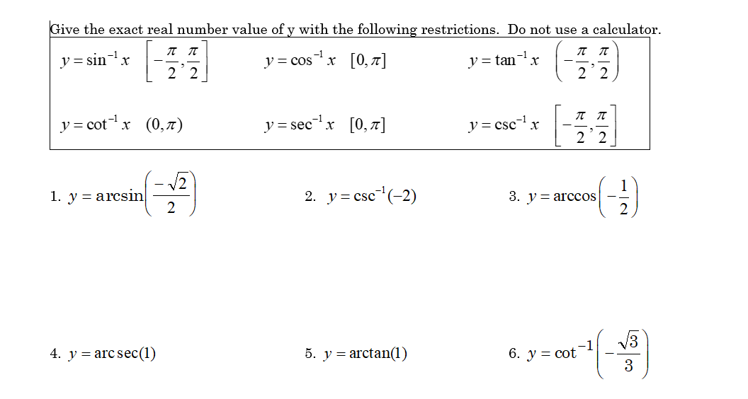 Solved Give the exact real number value of y with the | Chegg.com