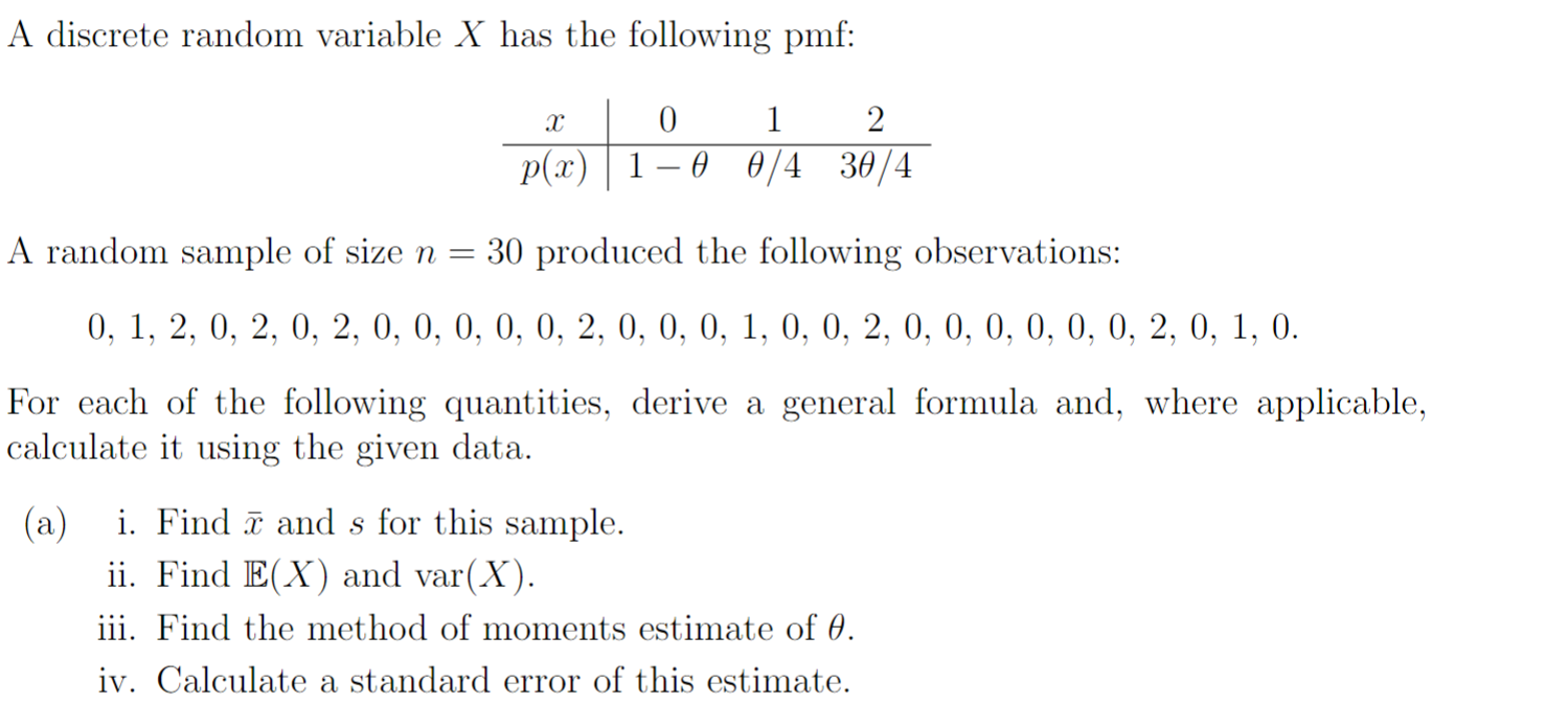 Solved A discrete random variable X has the following pmf: A | Chegg.com