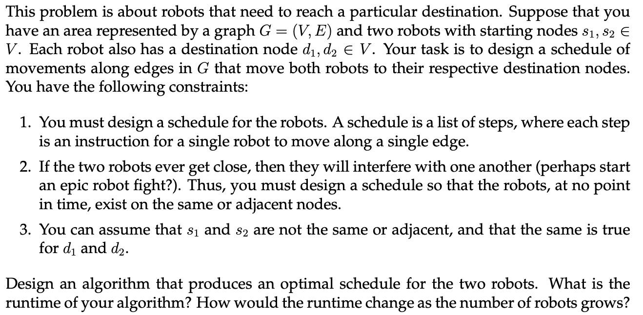 Solved This problem is about robots that need to reach a | Chegg.com