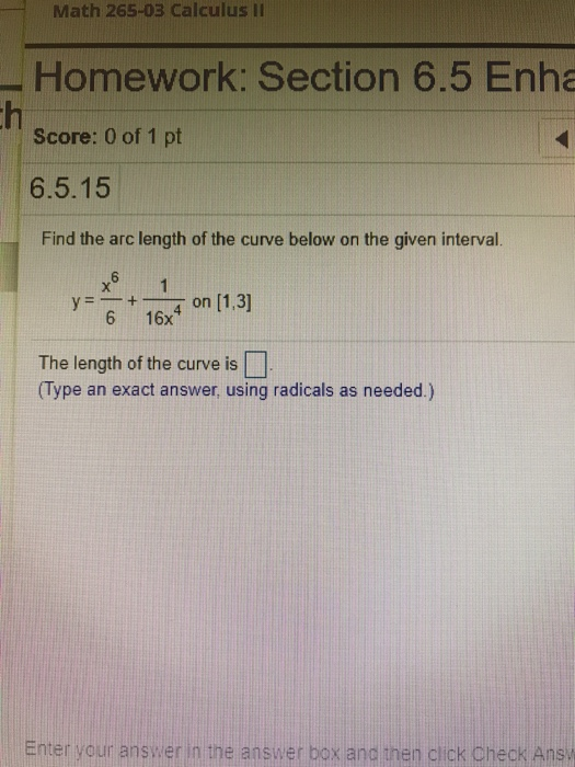 Solved Math 265-03 Calculus II . Homework: Section 6.5 Enha | Chegg.com