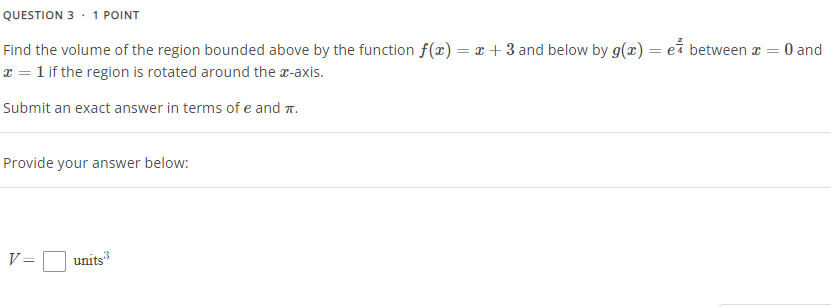 Solved QUESTION 3 - 1 ﻿POINTFind the volume of the region | Chegg.com