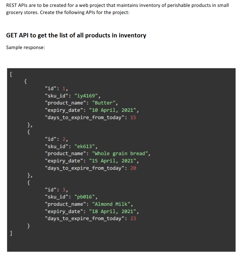 REST APIs are to be created for a web project that | Chegg.com