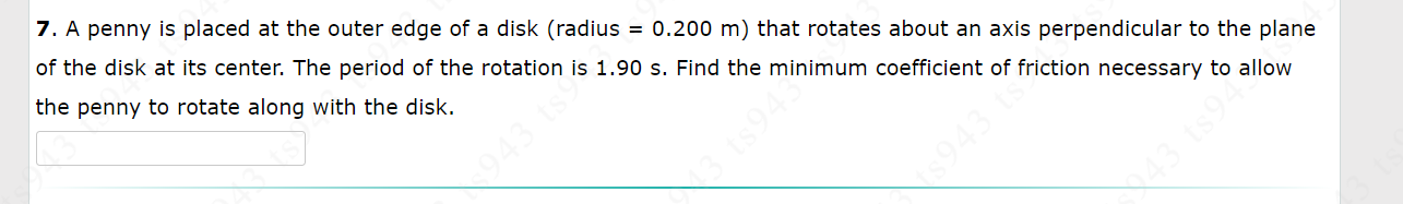 Solved 7. A penny is placed at the outer edge of a disk | Chegg.com