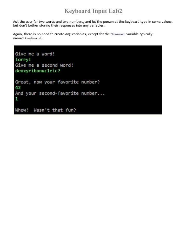 Solved Keyboard Input Lab2 Ask the user for two words and | Chegg.com