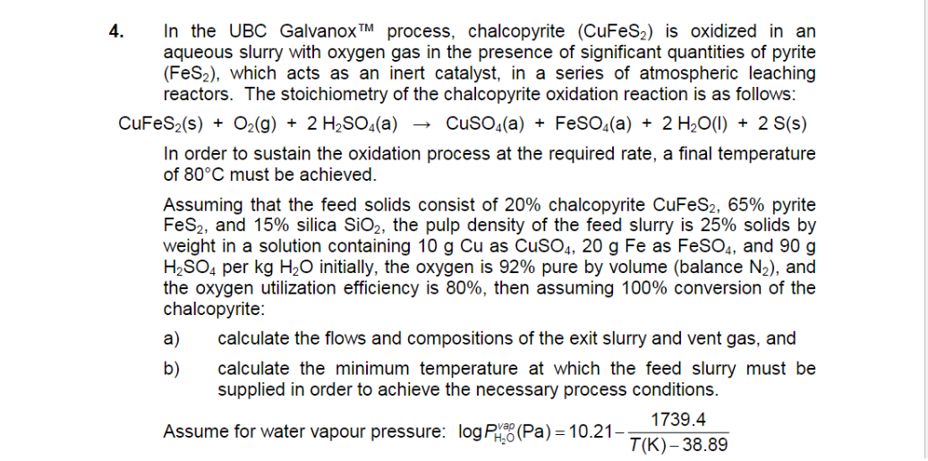 Solved In the UBC Galvanox TM process, chalcopyrite (CuFeS2) | Chegg.com