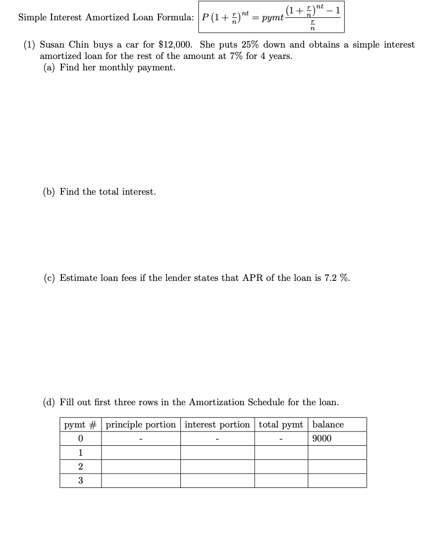 Solved Simple Interest Amortized Loan Formula: P(1+0)nt = | Chegg.com