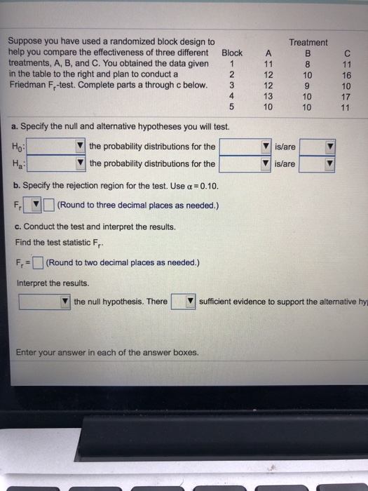 Solved Treatment Suppose you have used a randomized block | Chegg.com