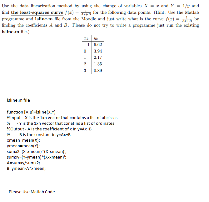 function [A,B]=lsline(X,Y) %Input - X is the 1xn | Chegg.com