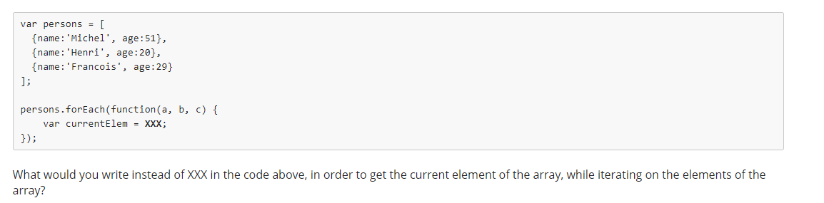Solved var persons - [ {name: 'Michel', age:51}, {name: | Chegg.com