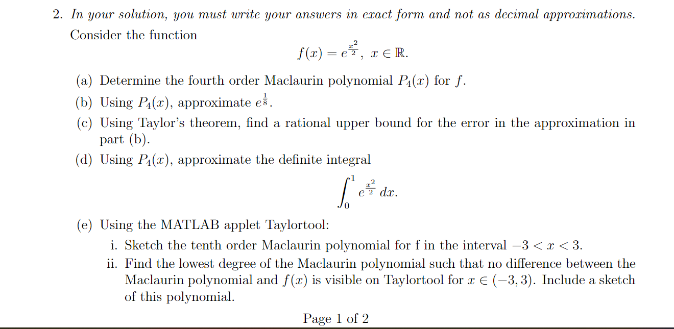 Solved 2. In your solution, you must write your answers in | Chegg.com