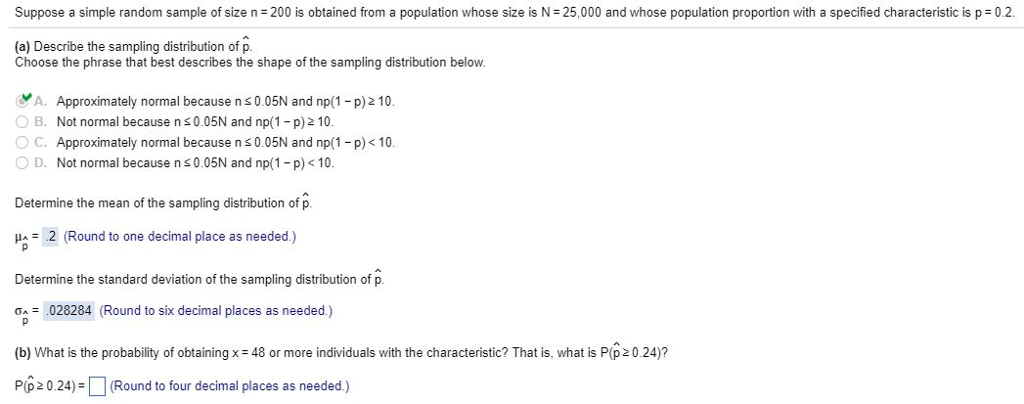 Solved Suppose a simple random sample of size n 200 is | Chegg.com