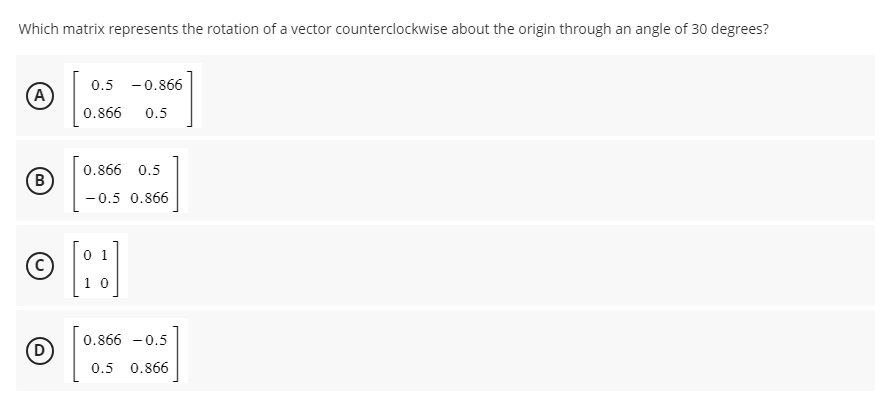 Solved Which matrix represents the rotation of a vector | Chegg.com