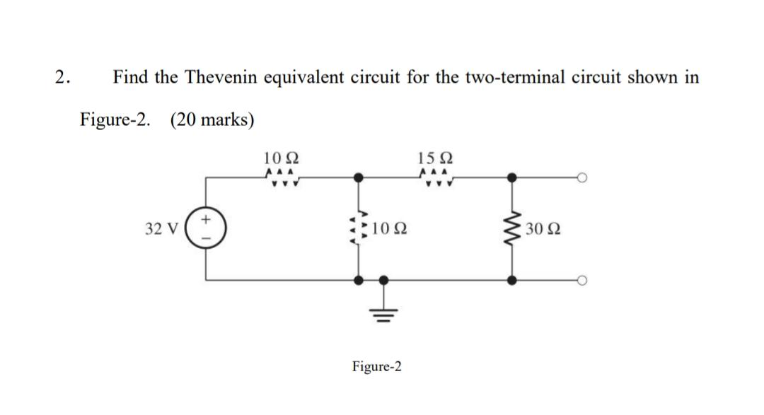 Solved 2. Find the Thevenin equivalent circuit for the | Chegg.com