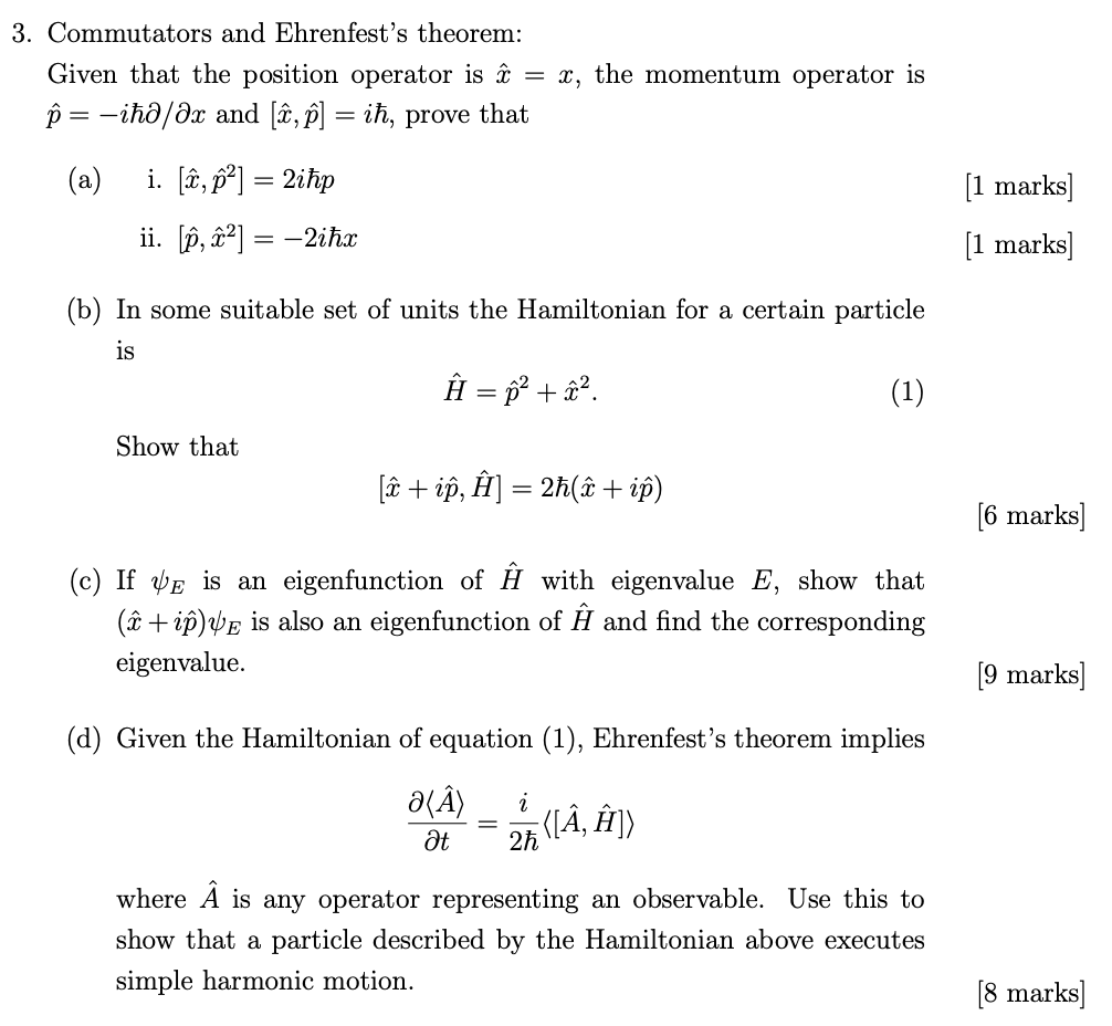 Solved Commutators And Ehrenfests Theorem Given That The