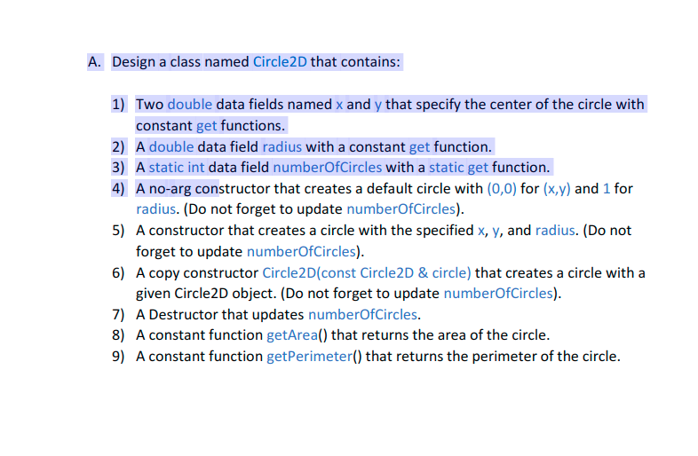 Solved A. Design a class named Circle2D that contains: 1) | Chegg.com