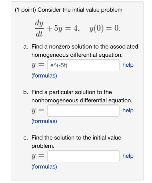 Solved Consider the initial value problem dy/dx + 5y = 4, | Chegg.com