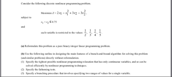 Consider the following discrete nonlinear programming | Chegg.com