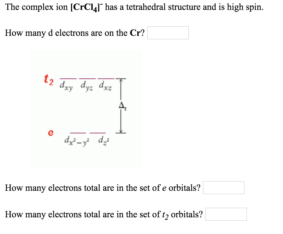 Solved The complex ion [CrCl4] has a tetrahedral structure | Chegg.com