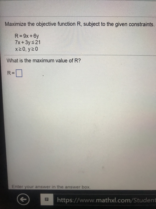 Solved Maximize the objective function R, subject to the | Chegg.com