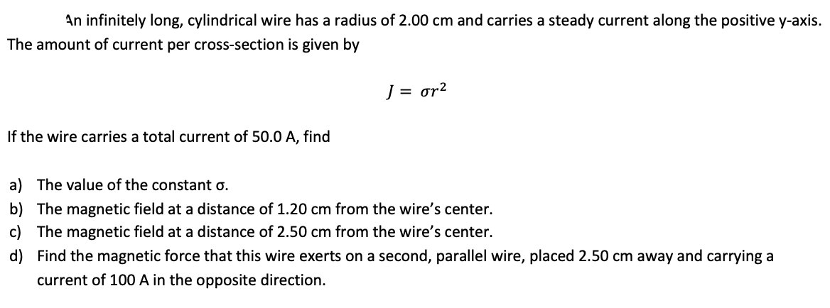 Solved In infinitely long, cylindrical wire has a radius of | Chegg.com
