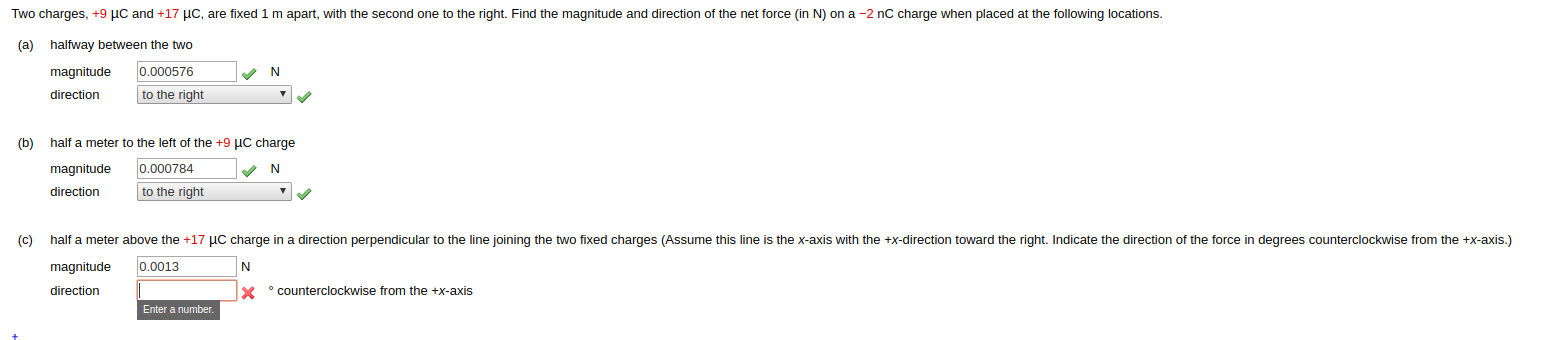 Solved Two charges, +9 LC and +17 C, are fixed 1 m apart, | Chegg.com