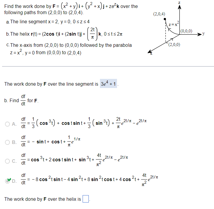 Find the work done by F=(x2+y)i+(y2+x)j+zezk over the | Chegg.com