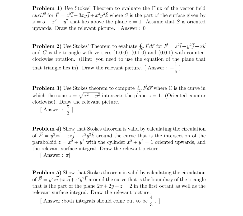 Solved Problem 1) Use Stokes' Theorem to evaluate the Flux | Chegg.com