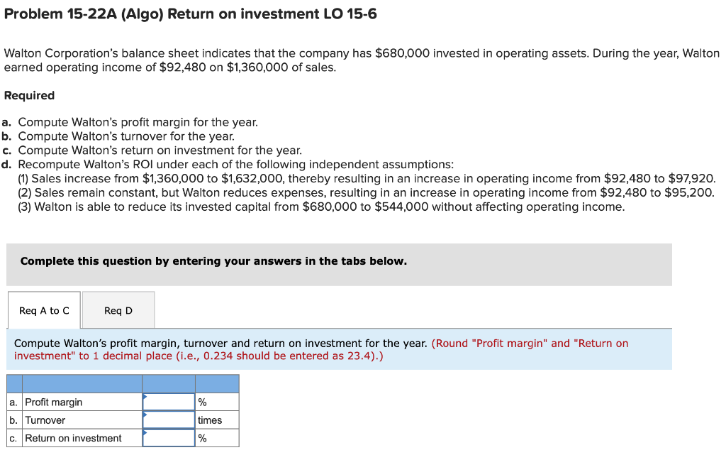 Solved Problem 15-22A (Algo) Return on investment LO 15-6 | Chegg.com