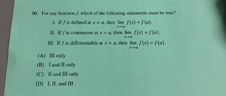 Solved 90· For any function f, which of the following | Chegg.com