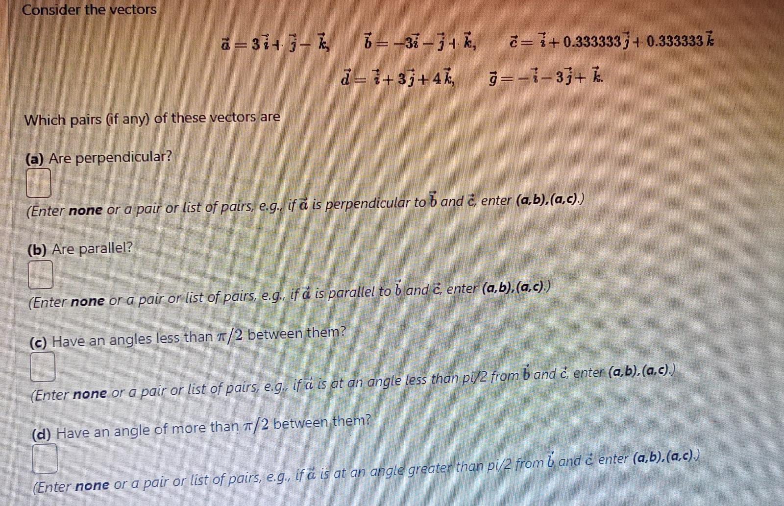 Solved Consider the vectors | Chegg.com