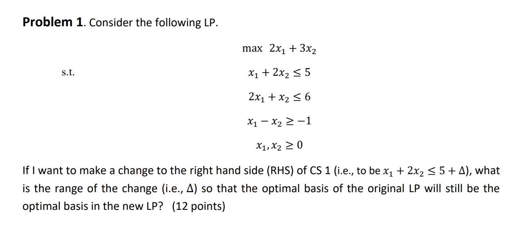 Solved Problem 1. Consider the following LP. max 2x1 + 3x2 | Chegg.com