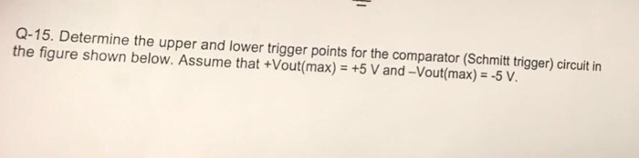 Solved Determine the upper and lower trigger points for the | Chegg.com