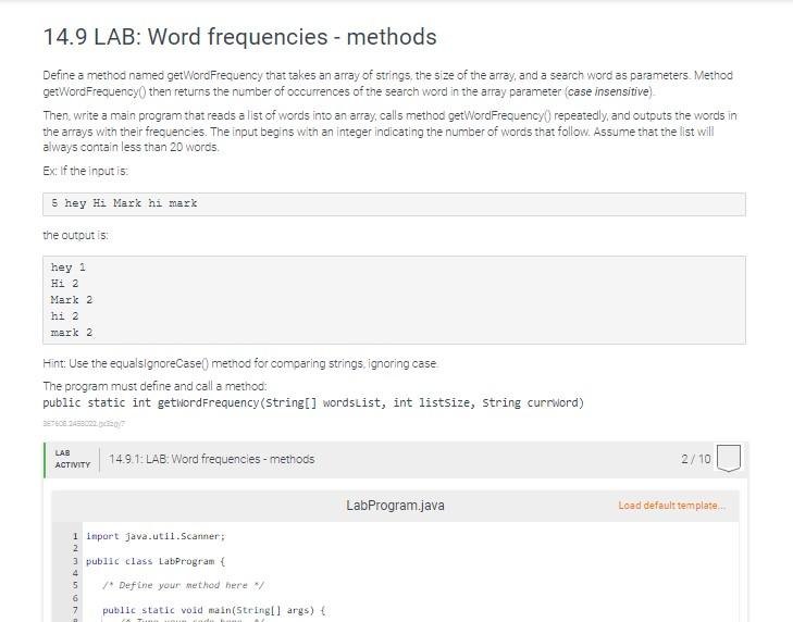 Solved 14.9 LAB: Word frequencies - methods Define a method | Chegg.com