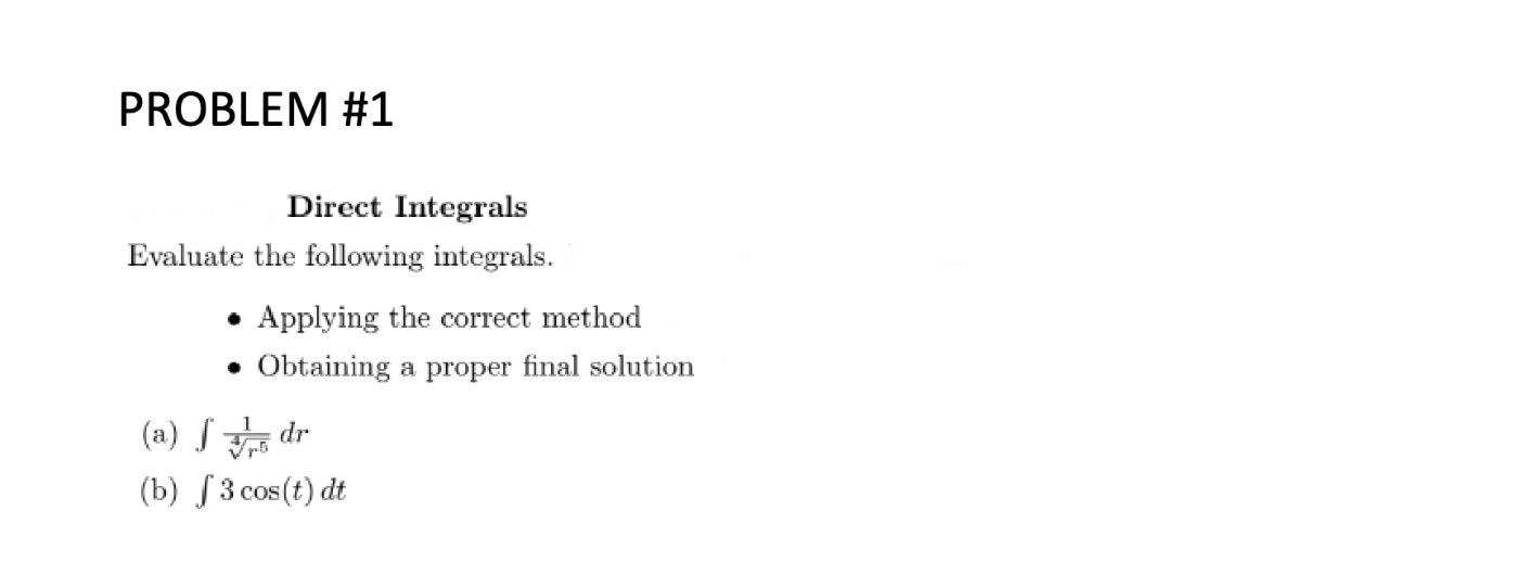 Solved Direct Integrals Evaluate the following integrals. - | Chegg.com