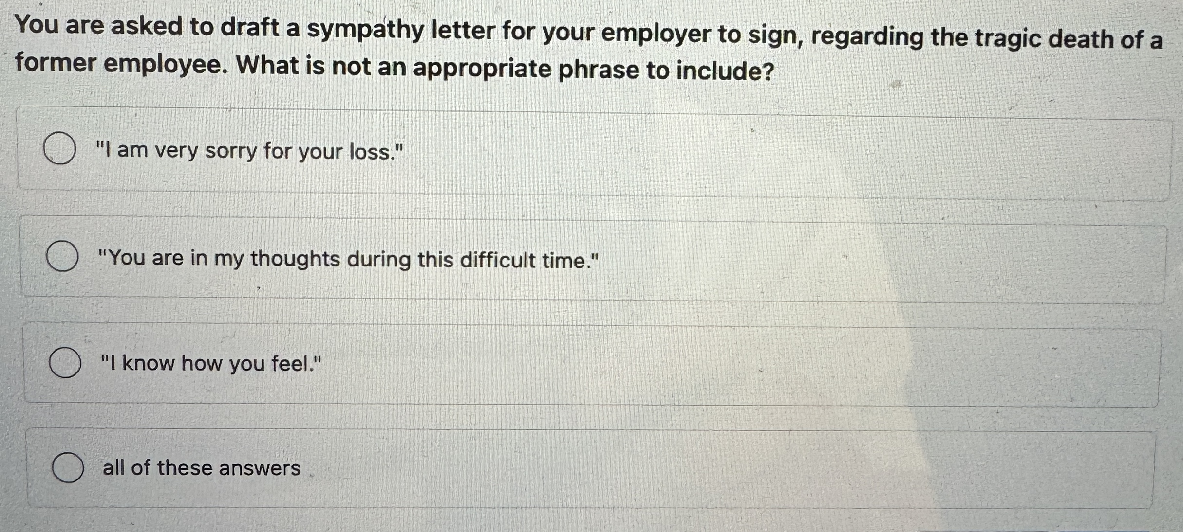 Solved You are asked to draft a sympathy letter for your | Chegg.com