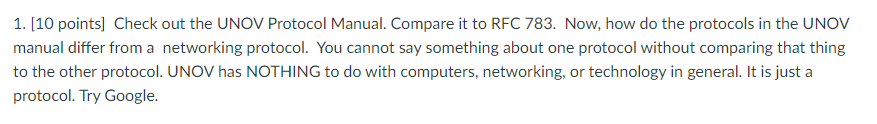 Solved 1. [10 points] Check out the UNOV Protocol Manual. | Chegg.com