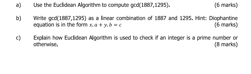 Solved a) Use the Euclidean Algorithm to compute | Chegg.com