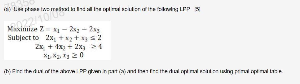 Solved (a) Use phase two method to find all the optimal | Chegg.com