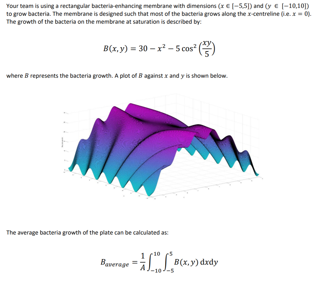 Your team is using a rectangular bacteria-enhancing | Chegg.com