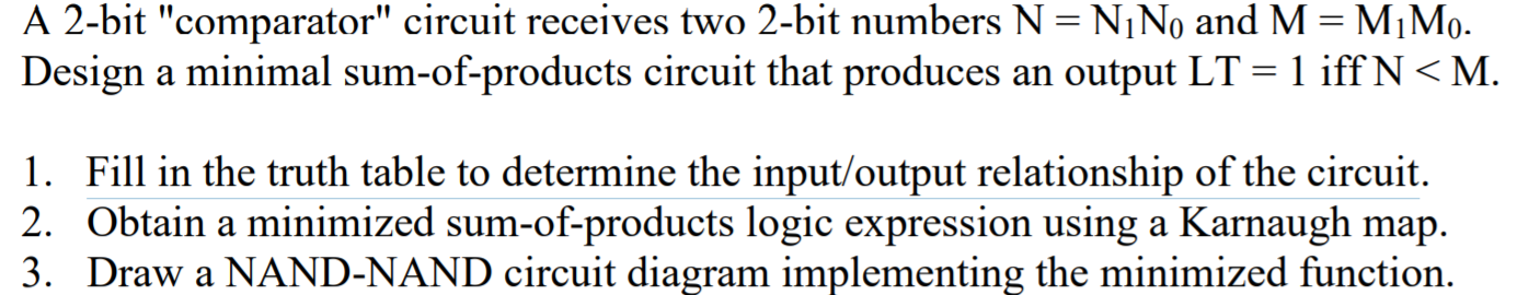 Solved A 2-bit "comparator" circuit receives two 2-bit | Chegg.com