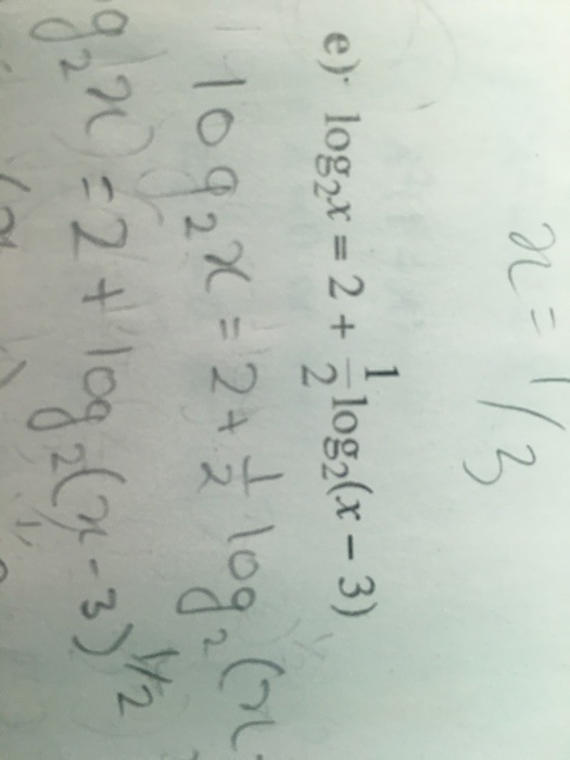 Solved e), log2x = 2 + log2(x-3) 20-24 OL-3 ? | Chegg.com