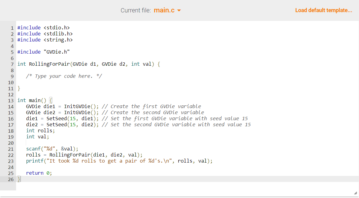 Solved 19.17 LAB: Rolling for a pair Given two GVDie struct | Chegg.com