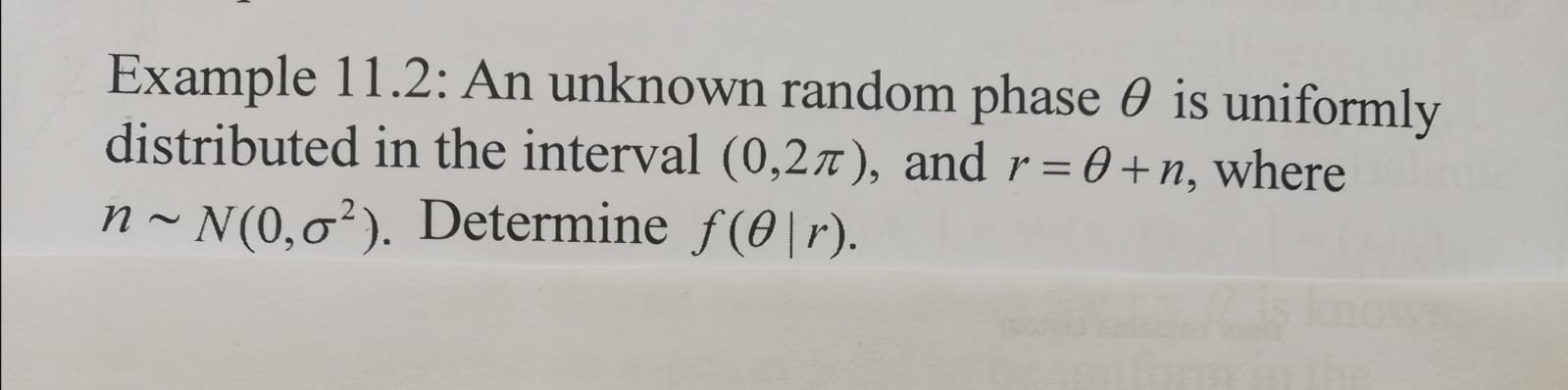 Solved Example 11.2: An unknown random phase o is uniformly | Chegg.com