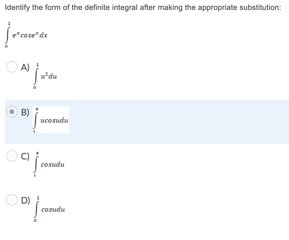 Solved Identify the form of the definite integral after | Chegg.com