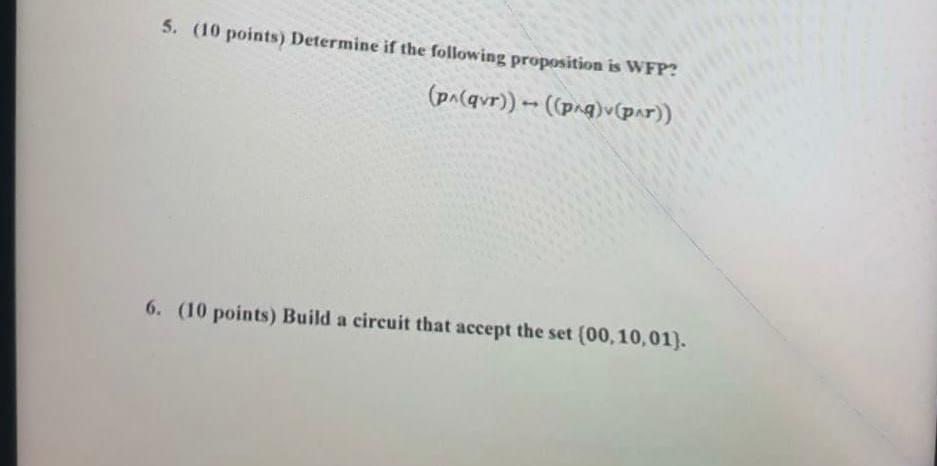 Solved 5. ( 10 points) Determine if the following | Chegg.com