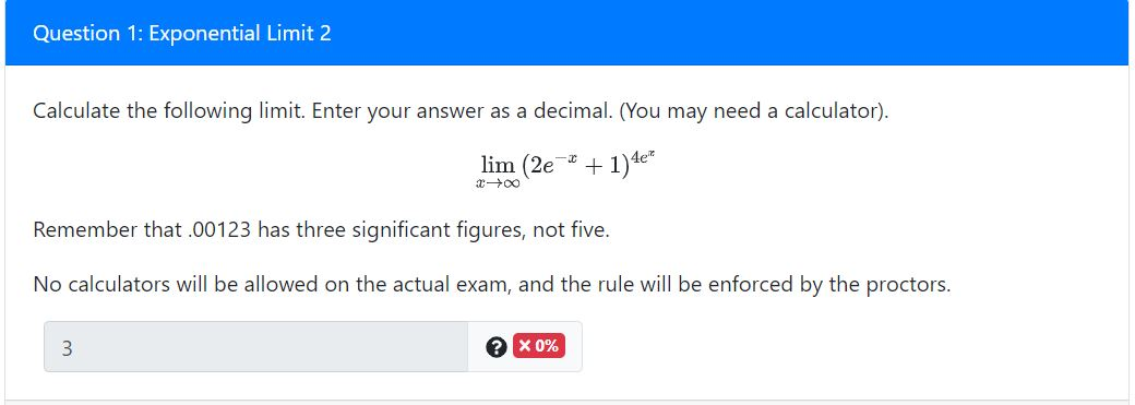 Solved Question 1: Exponential Limit 2 Calculate the | Chegg.com