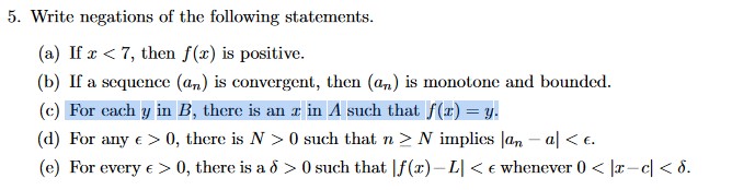Solved Write negations of the following statements. (a) If | Chegg.com