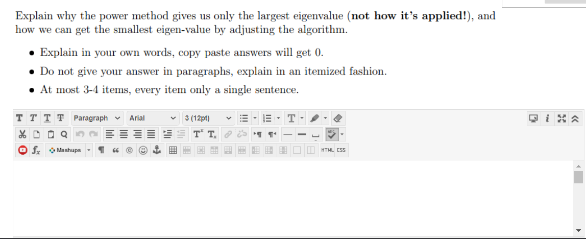 Explain Why The Power Method Gives Us Only The 