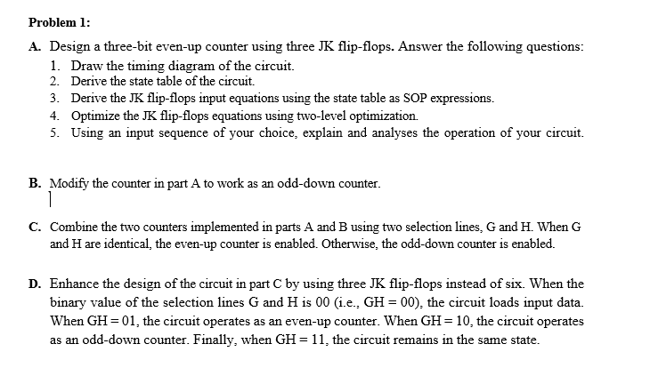 A. Design a three-bit even-up counter using three JK | Chegg.com