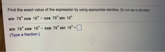 Solved Find the exact value of the expression by using | Chegg.com